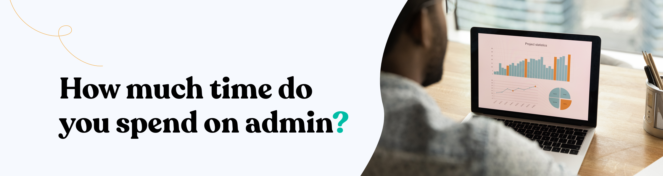 How much time do you spend on admin as a Sales Manager? - Salesnudge.ai
